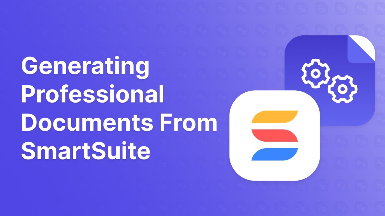 Generating Professional Documents From SmartSuite