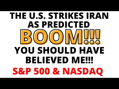 The U.S. Strikes Iran -Stock Market CRASH- S&P 500 & NASDAQ Have Possibly Started a Larger Pullback