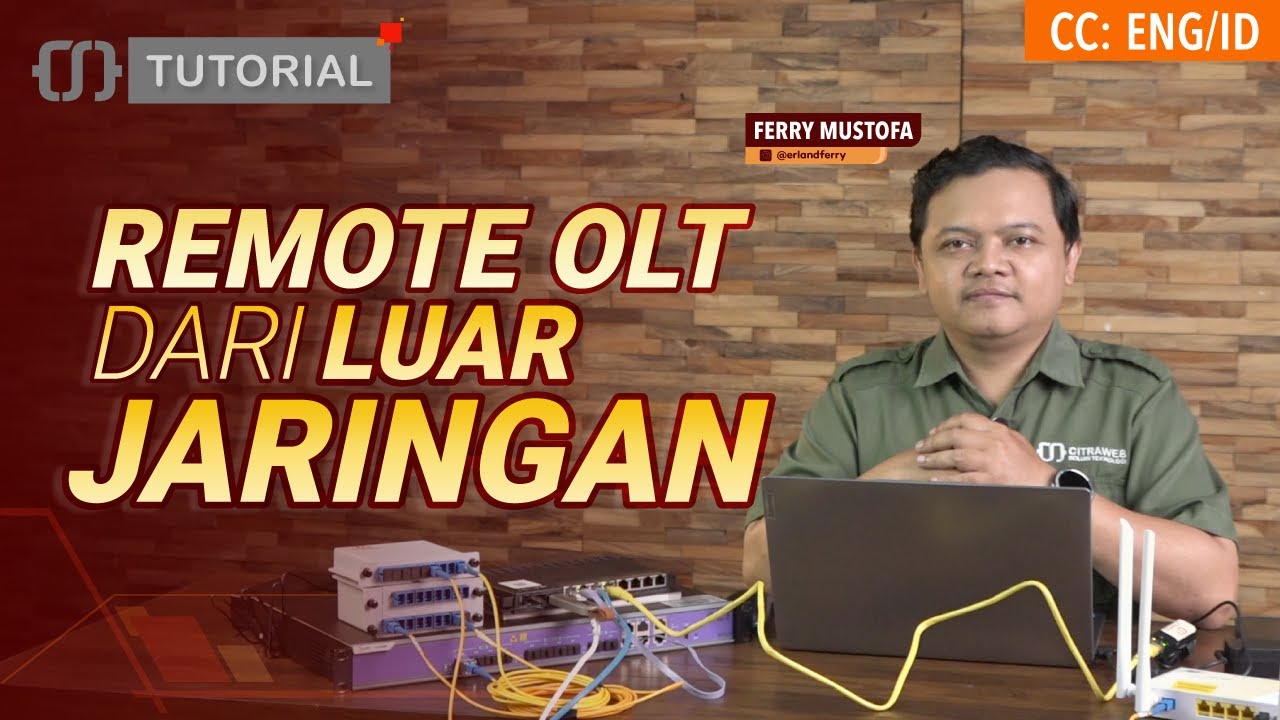 Remote OLT From Outside the Network - CITRAWEB TUTORIAL [ENG SUB]