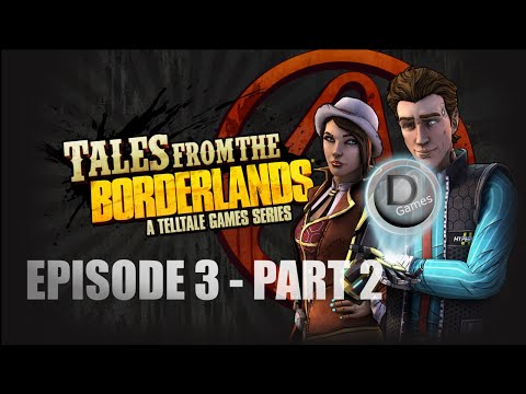 Steam Community :: Video :: Tales from the Borderlands - "Episode 3 ...