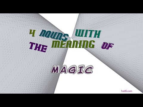 magic - 5 nouns which are synonyms to magic (sentence examples)