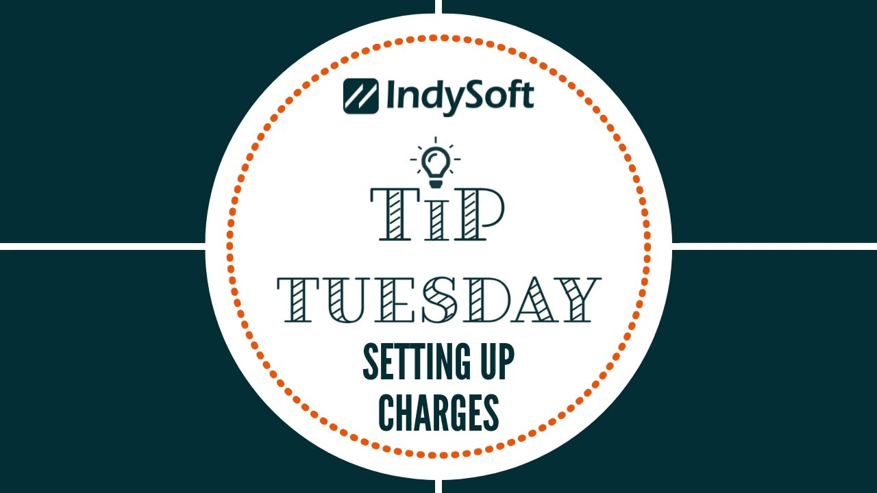 Tip Tuesday - Setting-up Charges