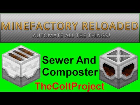 Sewer And Composter ► Machine Tutorials ► MineFactory Reloaded