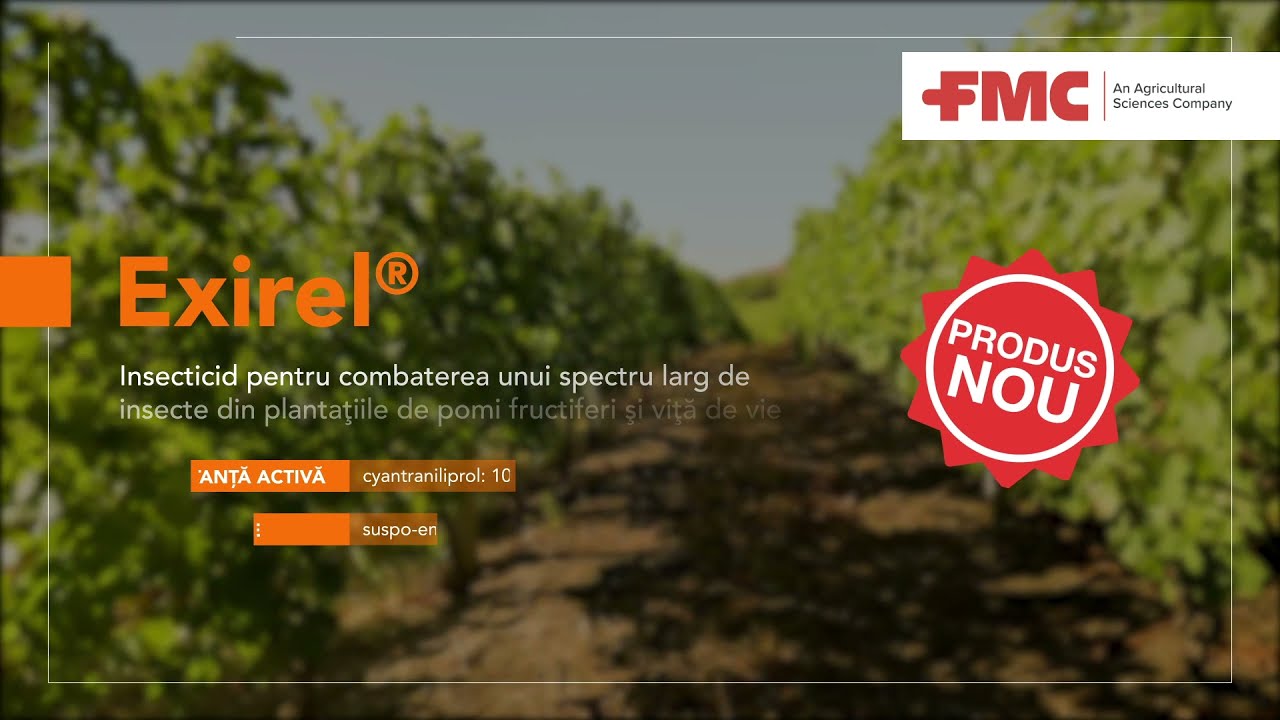 EXIREL® - cel mai NOU INSECTICID de la FMC pentru POMI FRUCTIFERI și ...
