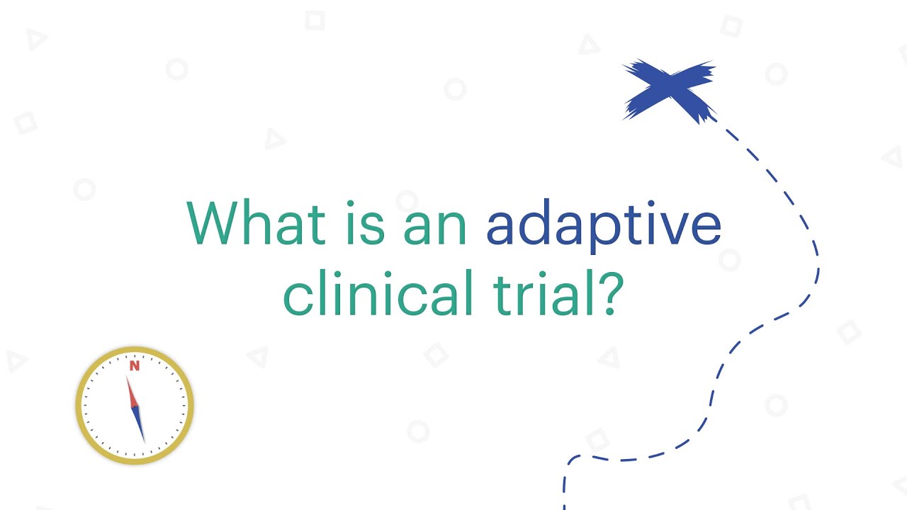 What is an adaptive clinical trial?