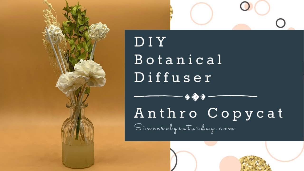 DIY diffuser - Anthropologie Copy Cat