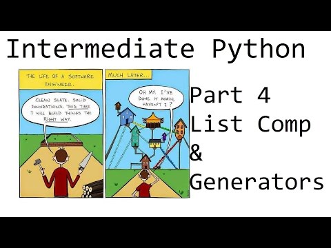 List comprehension and generator expressions - Intermediate Python Programming p.4