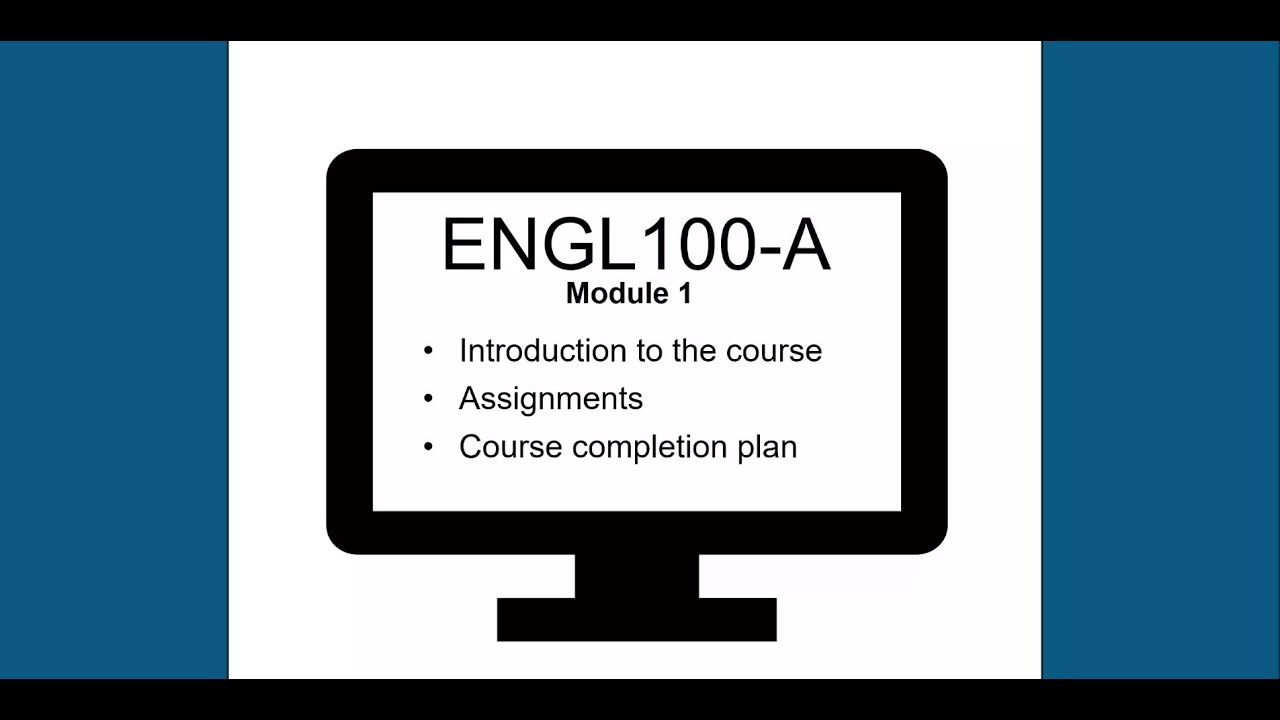 English 100 Written Communication: Module1