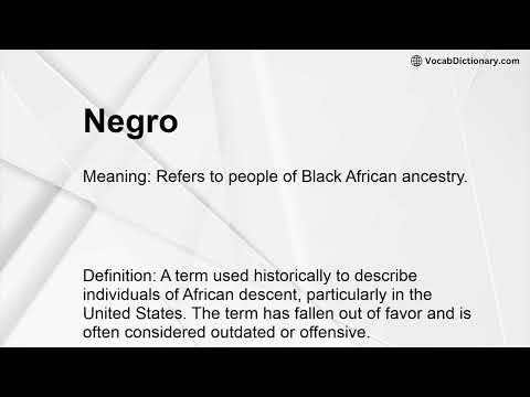 Negro Meaning