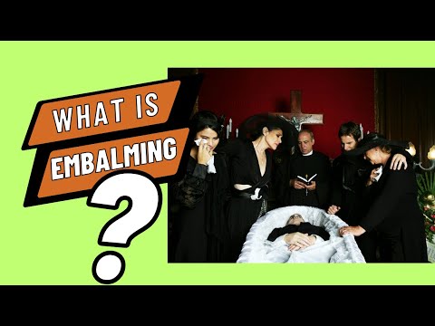 What Is Embalming, And When Is It Necessary?
