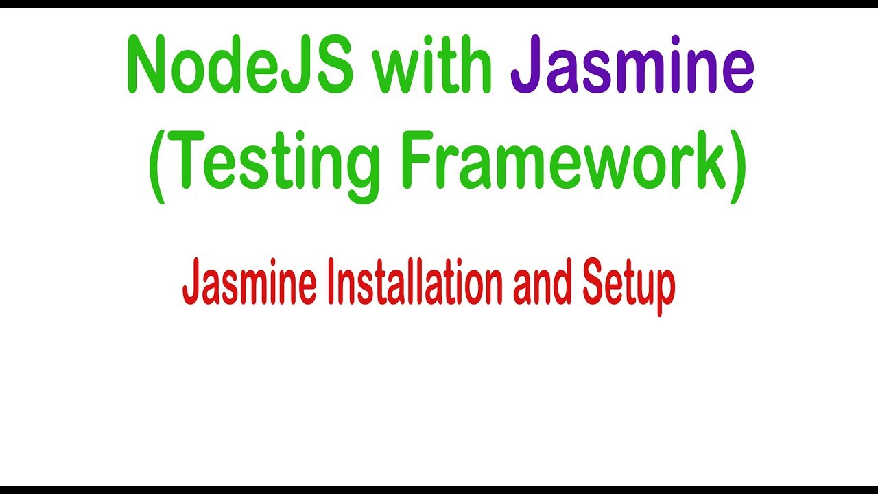 NodeJS Jasmine Installation and Setup