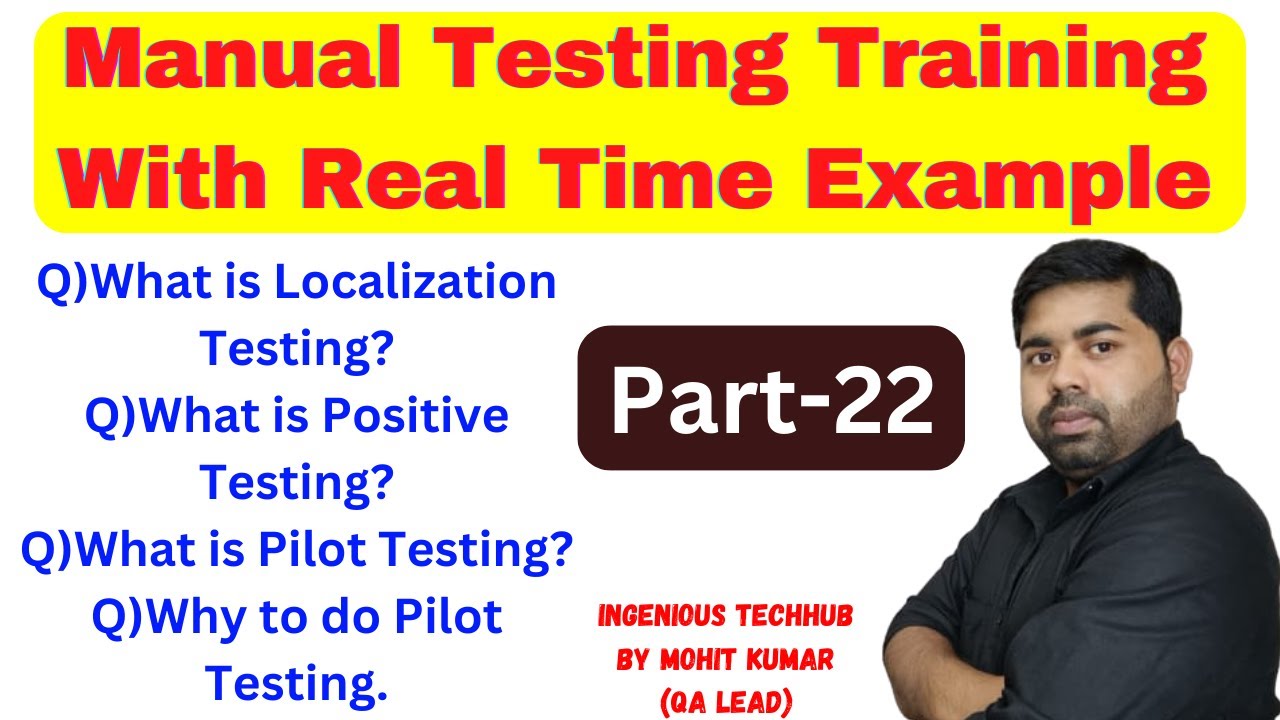 Manual Testing Tutorial With Real Time Examples Part-22