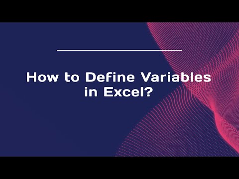 How to Define Variables in Excel?
