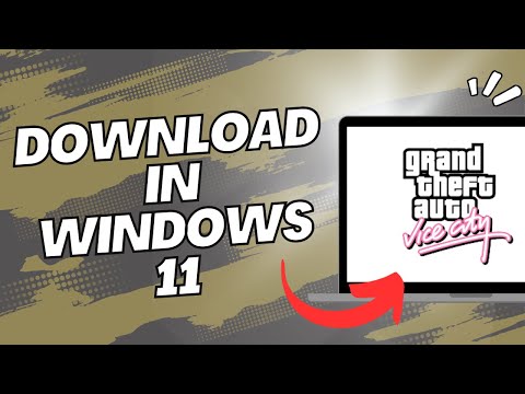How To Download GTA Vice City In Windows 11 PC (2025)
