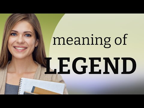 Legend | LEGEND meaning