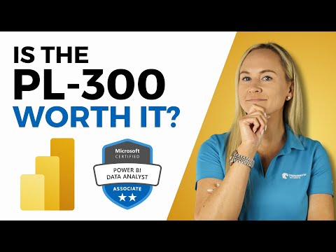 Is the PL-300 worth it? (Power BI Data Analyst Certification Exam)