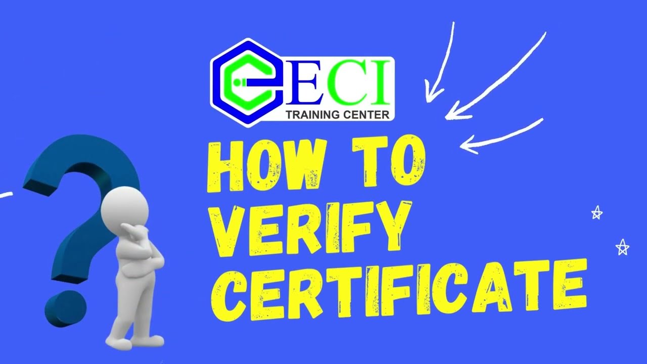 How To Verify Certificate ECI Training Center