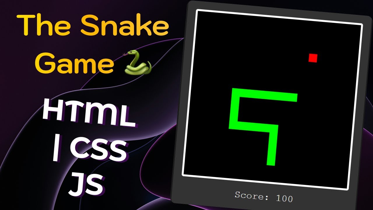 Build Your Own Snake Game: A Step-by-Step HTML, CSS, and JavaScript Guide