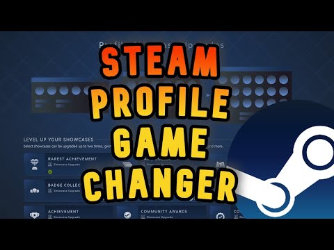 Steam Profile Life Changing! Why This Showcase Would Improve Your Gaming!