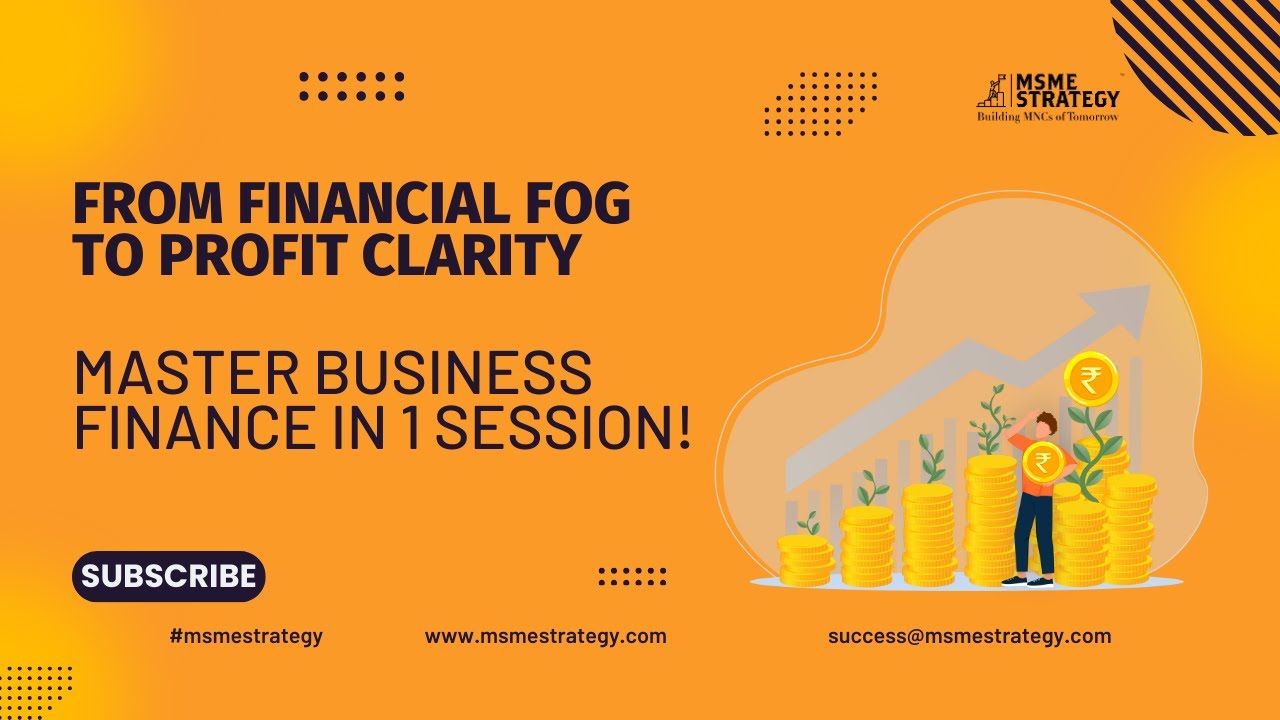 From Financial Fog to Profit Clarity: Master Business Finance in 1 Session!