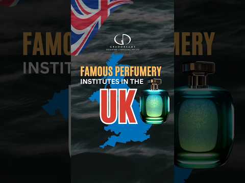 Exploring the Rich Fragrance Heritage | Famous Perfumery institutes in the UK