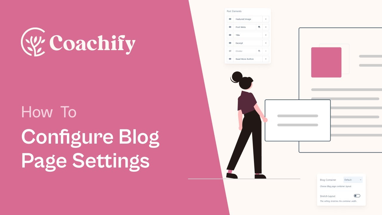 How to Configure Blog Page | Coachify Theme Tutorial