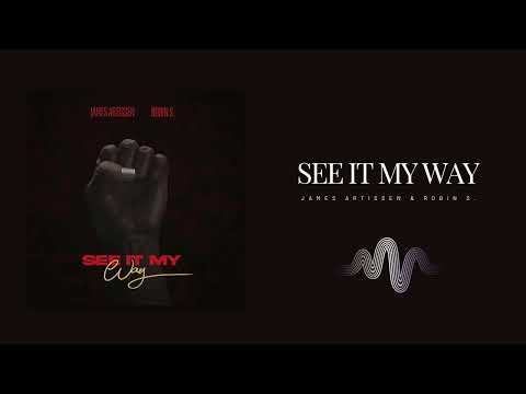James Artissen & Robin S. - See It My Way (Audio)
