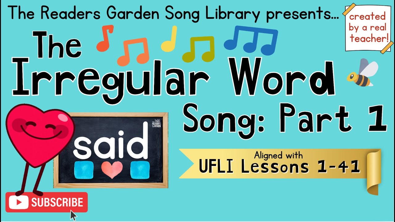 🎵 The Irregular Word Song: Part 1 | Heart Words | Aligned with UFLI Lessons 1-41