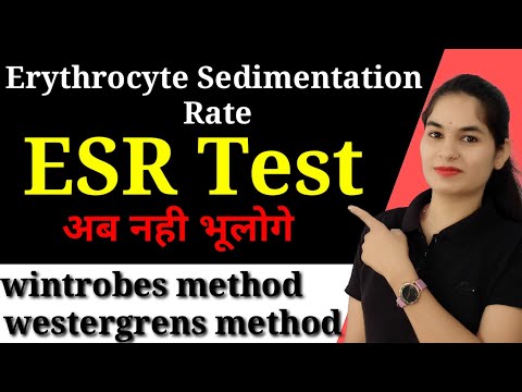 ESR | Erythrocyte sedimentation rate | ESR test in hindi
