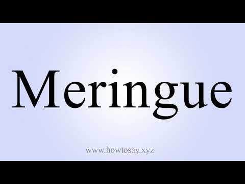 How to Say Meringue