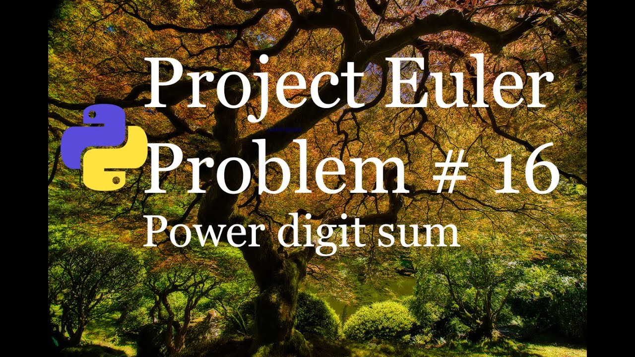 Project Euler Problem # 16