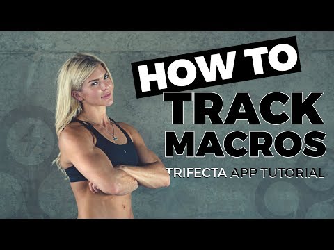 How to Track Macros - Trifecta App Tutorial