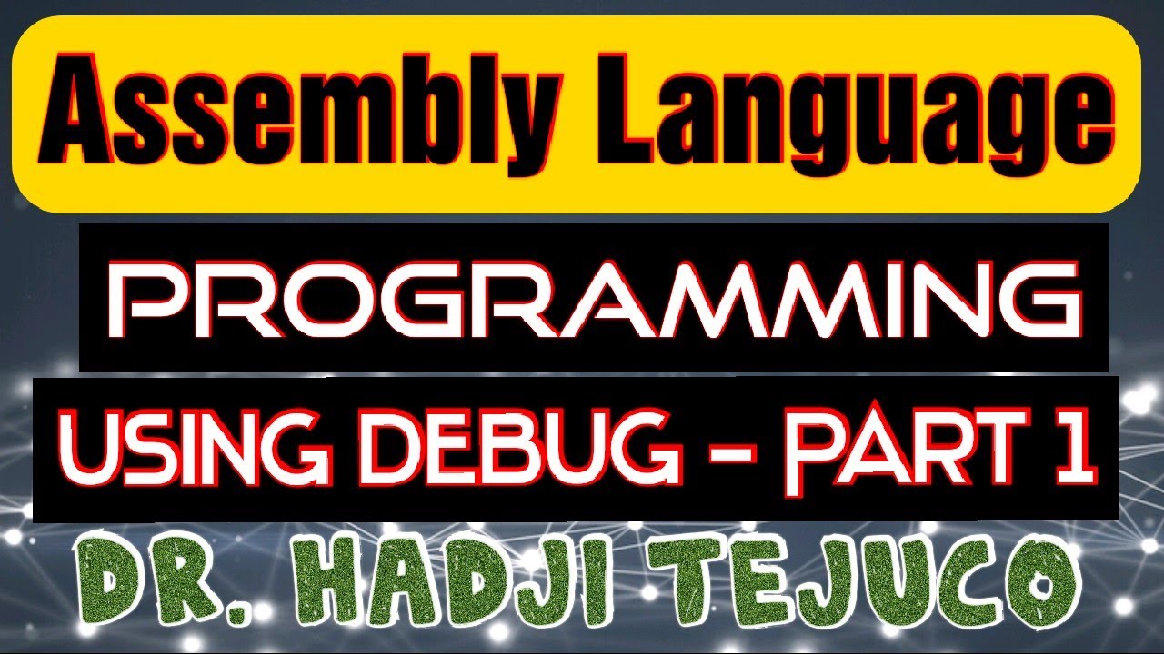 Assembly language tutorial 1 - Using Debug Part1