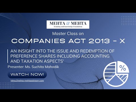 Companies Act 2013-X Issue & Redemption of Preference Shares including Accounting & Taxation Aspects
