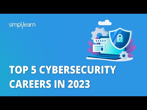 🔥 Top 5 Cybersecurity Careers in 2023 | Introduction to Cybersecurity Careers 2023 | Simplilearn