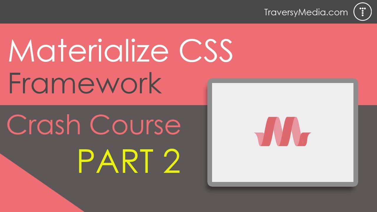 Materialize CSS Crash Course [Part 2] - JavaScript Widgets