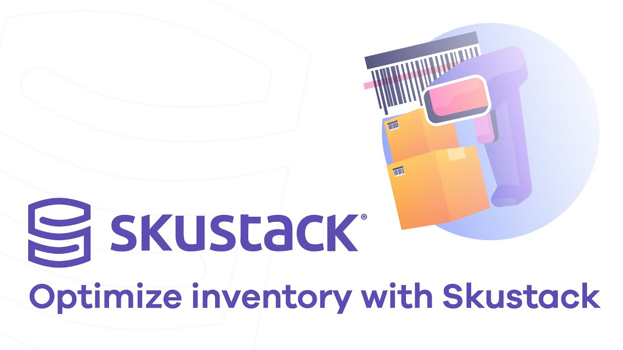 Skustack | Optimize Inventory with Sellercloud’s Warehouse Management System