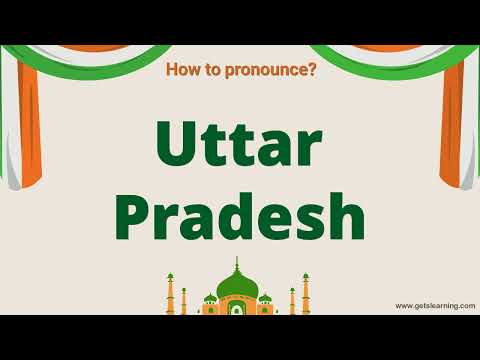 How to pronounce (Uttar Pradesh) in English | Uttar Pradesh a city in India