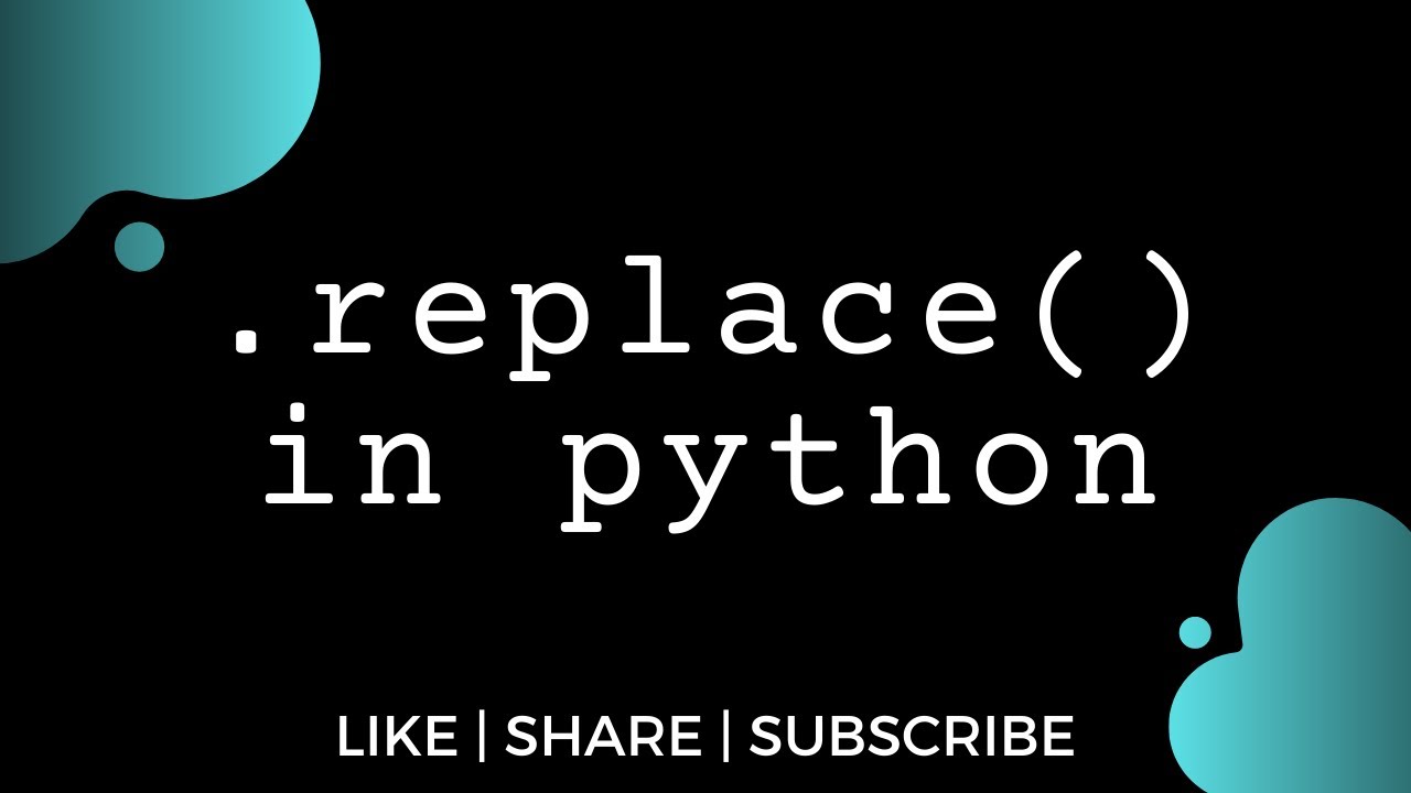 Use .replace()  in 22 seconds