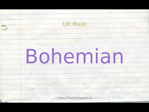 How to pronounce bohemian