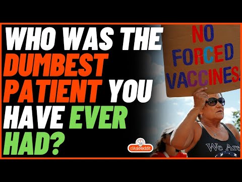 Doctors of Reddit, Who Was The Dumbest Patient You Have Ever Had? (r/AskReddit )#short