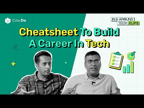 Cheatsheet to Build a Great Tech Career | In & Around Tech