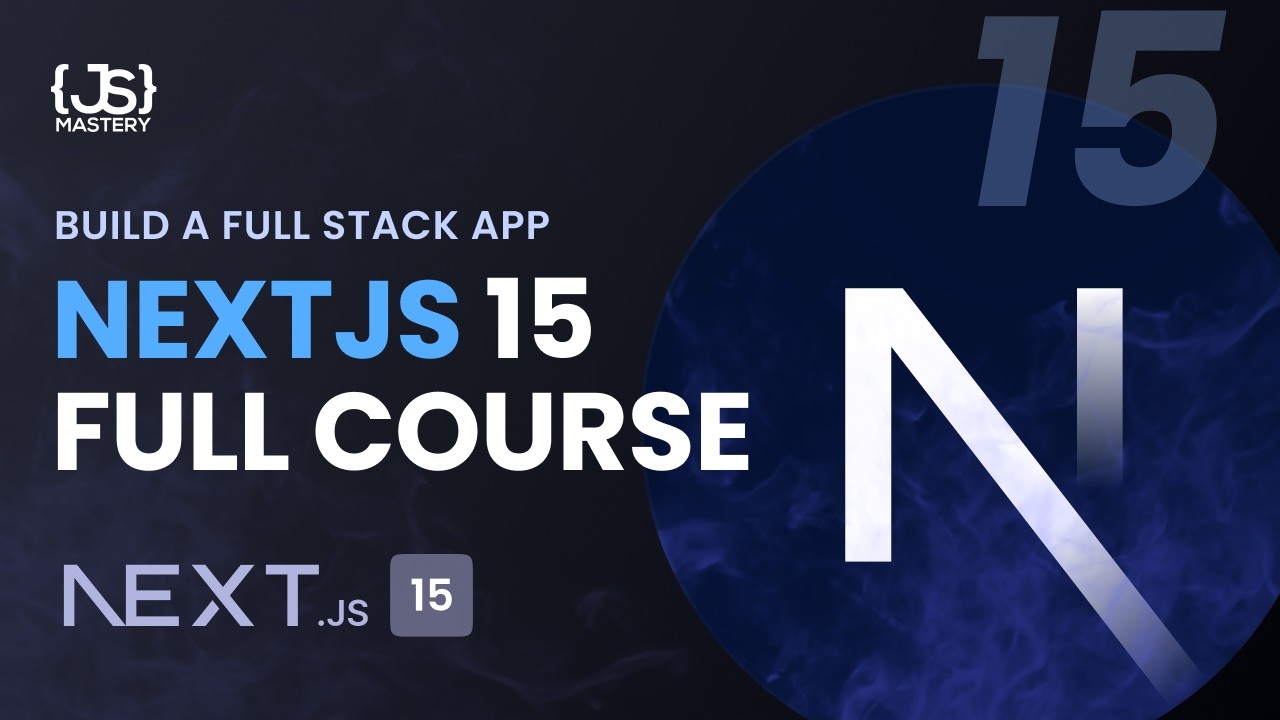 Mastering Next.js 15: A Comprehensive Crash Course on Building and ... Mastering Next.js 15: A Comprehensive Crash Course on Building and ...