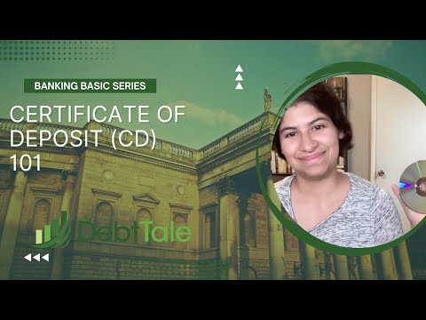 Certificate of Deposit (CD) 101 | Banking Basic Series Video 3