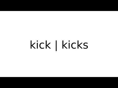 kick | kicks #slang #slangs #english #meaning #meanings #definition #definitions