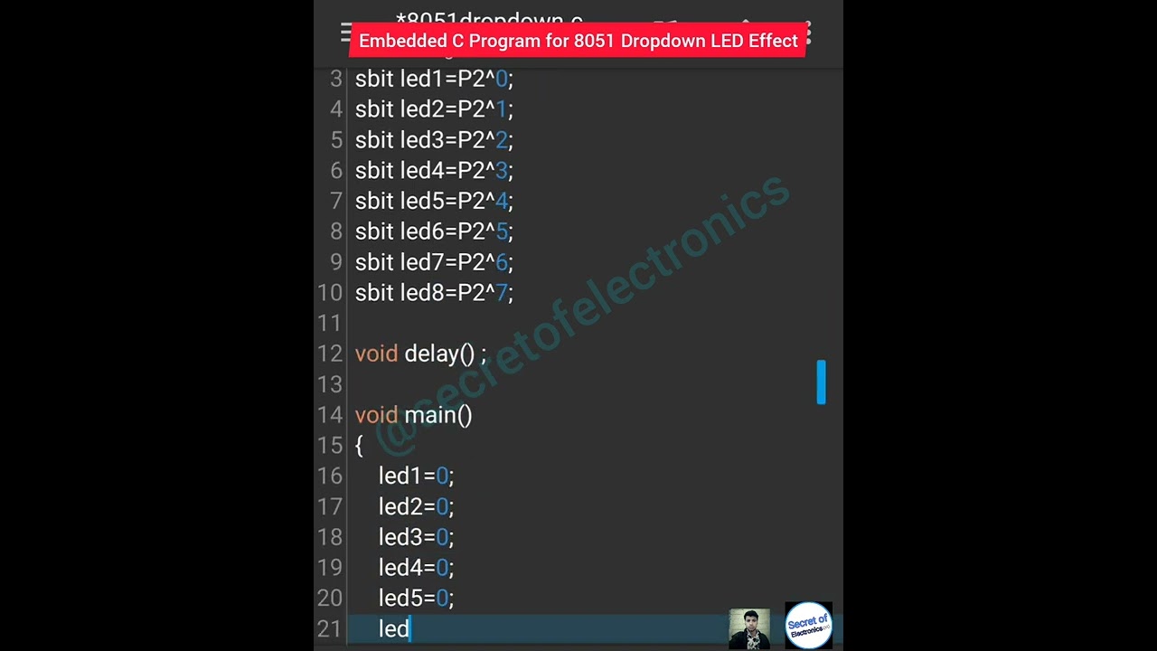 Embedded C Program for 8051 Microcontroller || Drop Down LED Effect