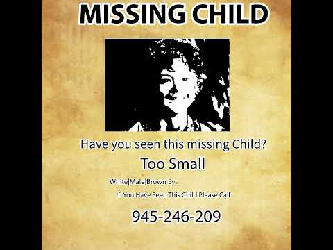 Missing child poster video