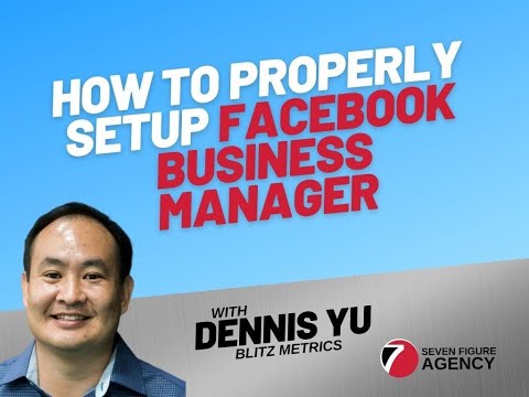 How to properly setup your Facebook Business Manager