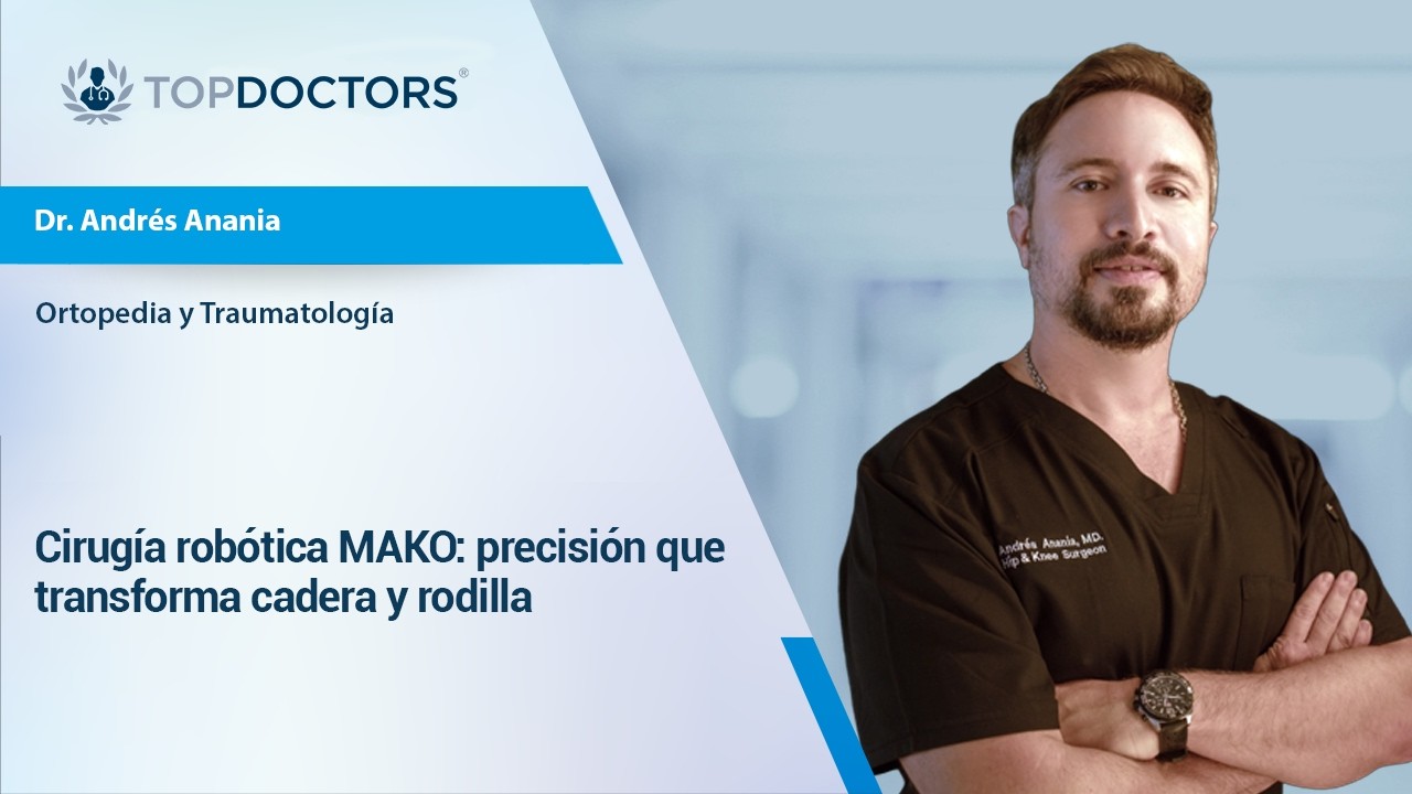 Cirugía robótica MAKO: precisión que transforma cadera y rodilla