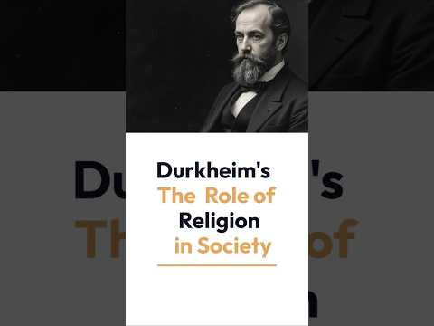 The Role of Religion in Society by Durkheim @sociologylearners1835